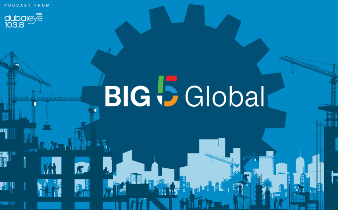 2025阿联酋迪拜五大行业展览会BIG5（11.24 - 11.27），不容错过的行业盛会！ - UCN Exhibition